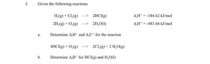 Solved Given the following reactions H2( g)+Cl2( g)2H2( | Chegg.com