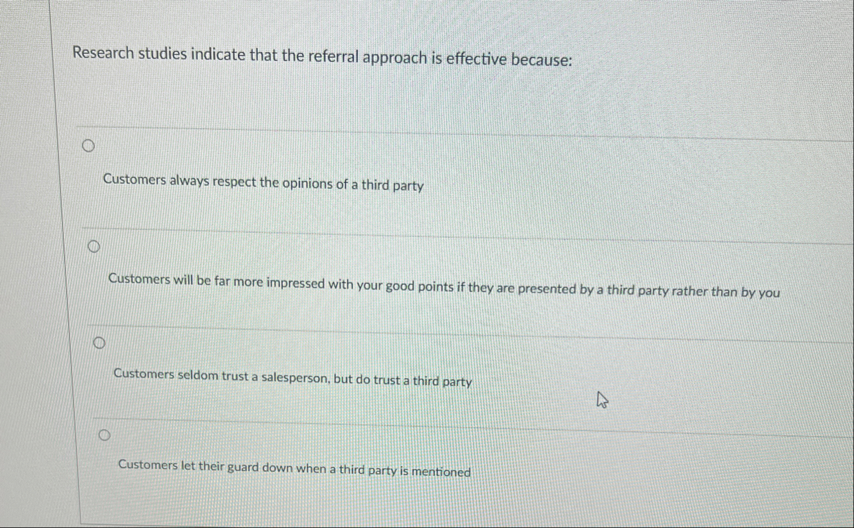 Solved Research studies indicate that the referral approach | Chegg.com