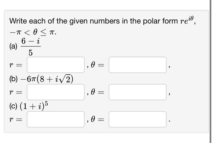 Solved Write each of the given numbers in the polar form | Chegg.com