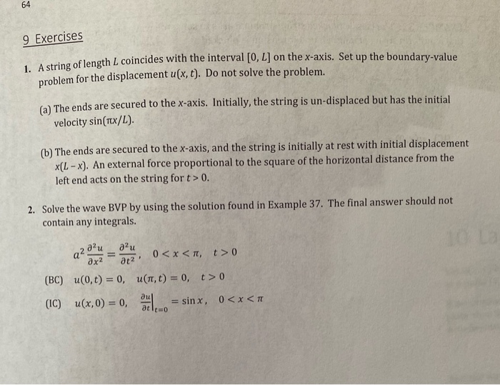 Solved 64 9 Exercises 1. A string of length L coincides with | Chegg.com