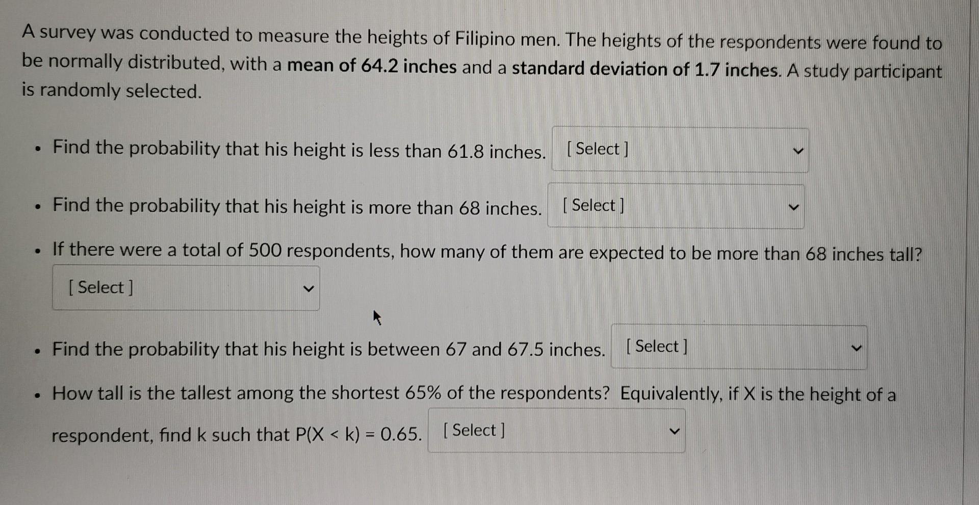 Solved A survey was conducted to measure the heights of | Chegg.com