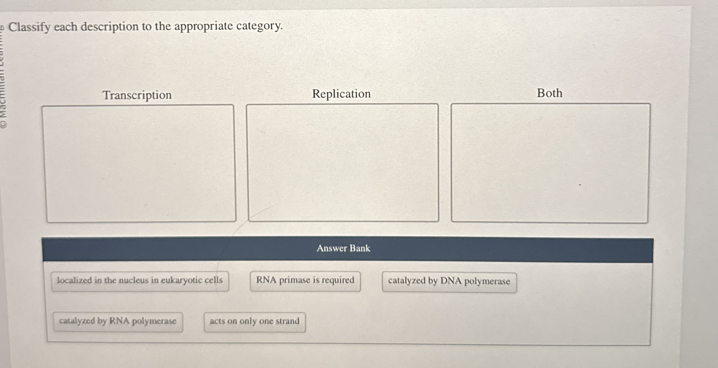 Solved Classify each description to the appropriate | Chegg.com