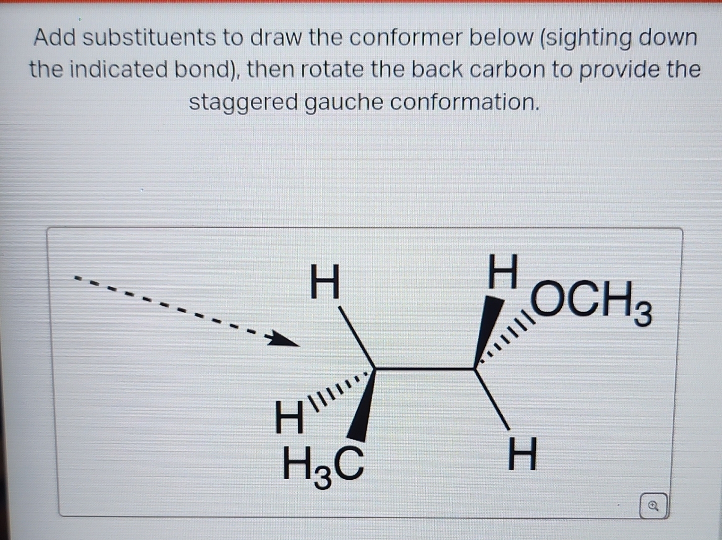 Solved Add substituents to draw the conformer below | Chegg.com