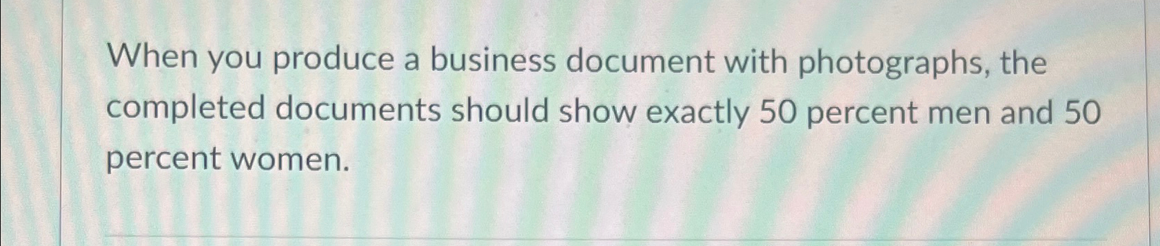 Solved When you produce a business document with | Chegg.com