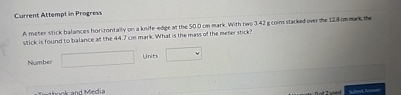 Solved Current Attempt in ProgressA meter stick balances | Chegg.com