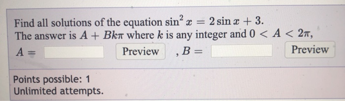 Solved Find all solutions of the equation sin x – 1= 0. Your | Chegg.com