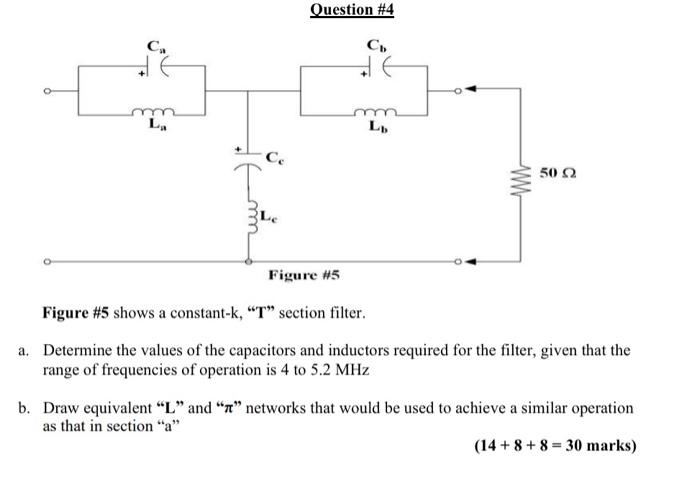 Question \#4 Figure \#5 shows a constant-k, "T" | Chegg.com