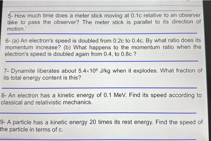 Solved 5- How much time does a meter stick moving at 0.1c | Chegg.com