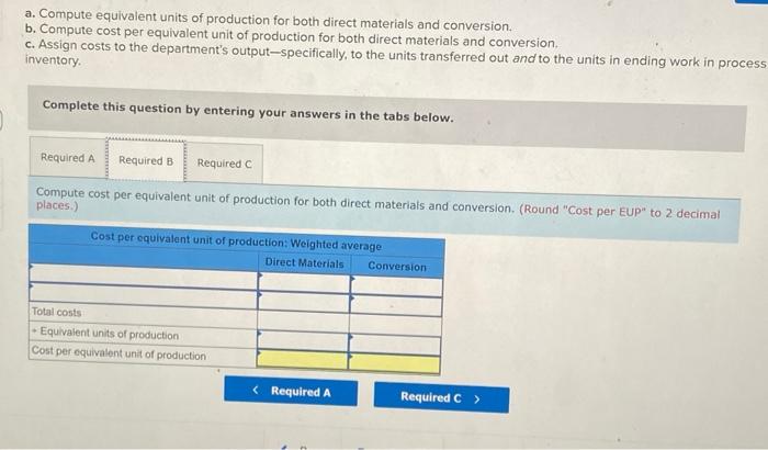 Solved Exercise 16-13 (Algo) Weighted average: Process | Chegg.com