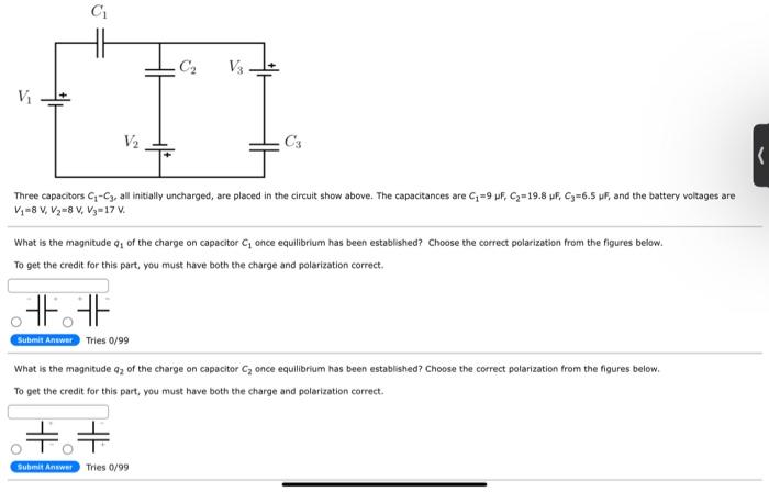 Solved Three capacitors C1−C3, all initially uncharged, are | Chegg.com