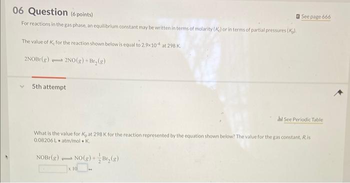 Solved 6 Question (6 points) For reactions in the gas phase, | Chegg.com