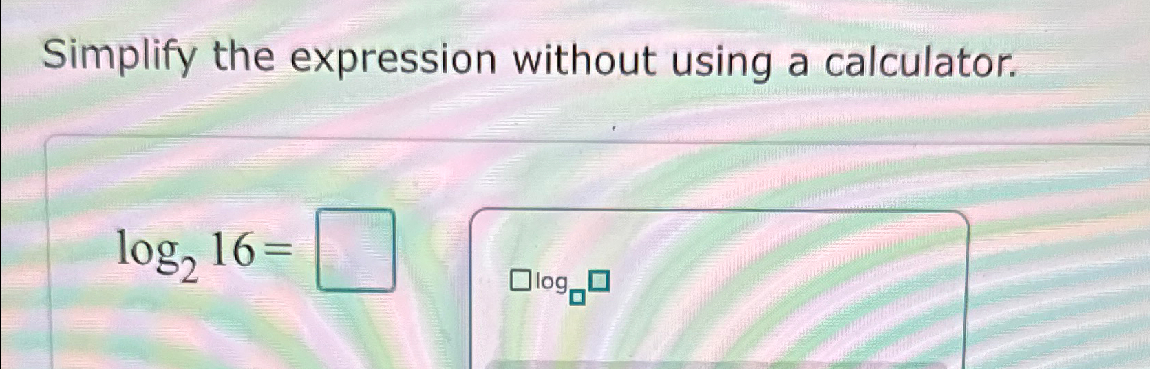 Solved Simplify the expression without using a | Chegg.com