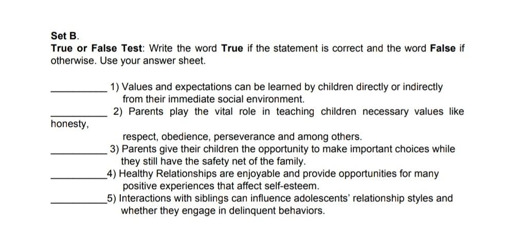 Solved Set B. True or False Test: Write the word True if the | Chegg.com