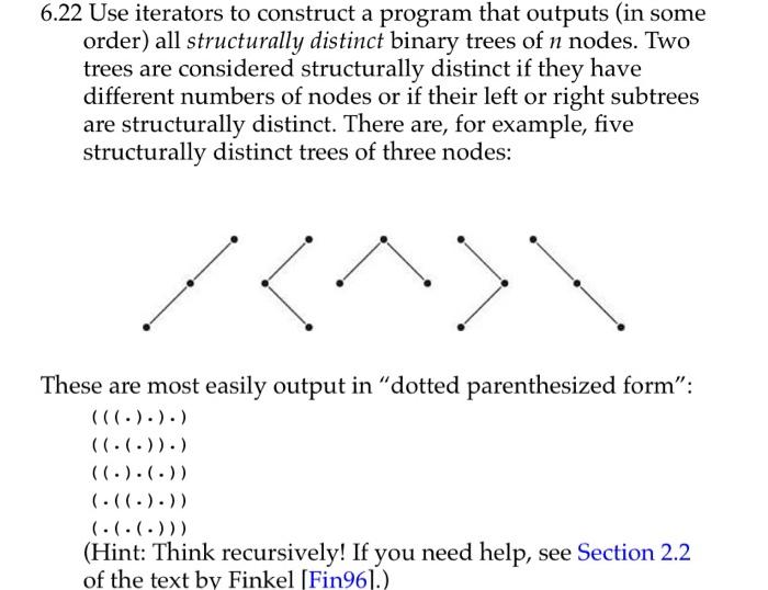 Solved 6.22 Use iterators to construct a program that | Chegg.com