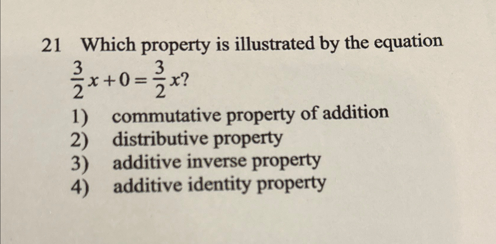 Solved 21 ﻿Which property is illustrated by the equation | Chegg.com