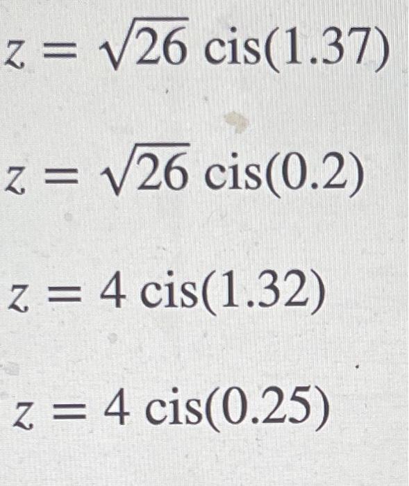 Solved Write the complex number in polar form. 1 – 5i z= | Chegg.com