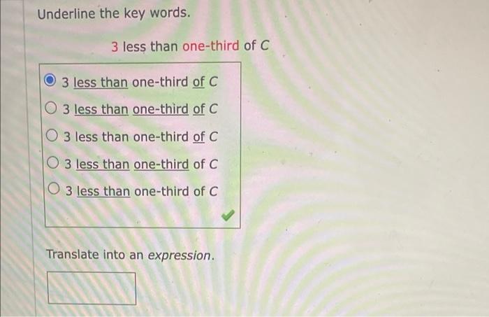 Solved Underline the key words. 3 less than one-third of C 3 | Chegg.com