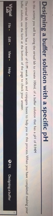 Solved Designing a buffer solution with a specific pH In | Chegg.com