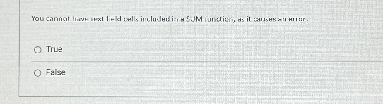 Solved You cannot have text field cells included in a SUM | Chegg.com