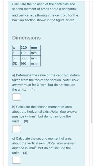 Solved w ¢ Ꭰ w d b Calculate the position of the centroids | Chegg.com