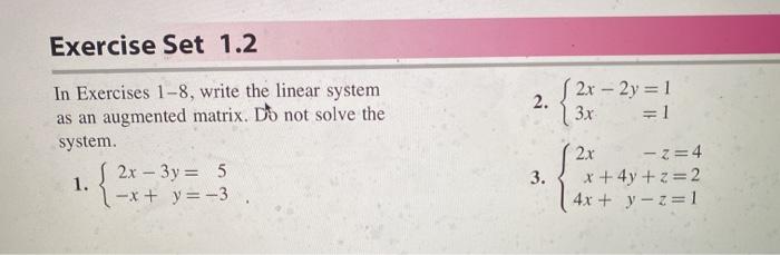 Solved Exercise Set 1.2 2. (2x - 2y=1 13x =1 In Exercises | Chegg.com