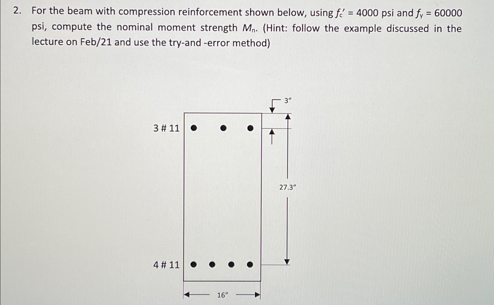 Solved For the beam with compression reinforcement shown | Chegg.com