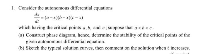 Solved 1. Consider the autonomous differential equations | Chegg.com