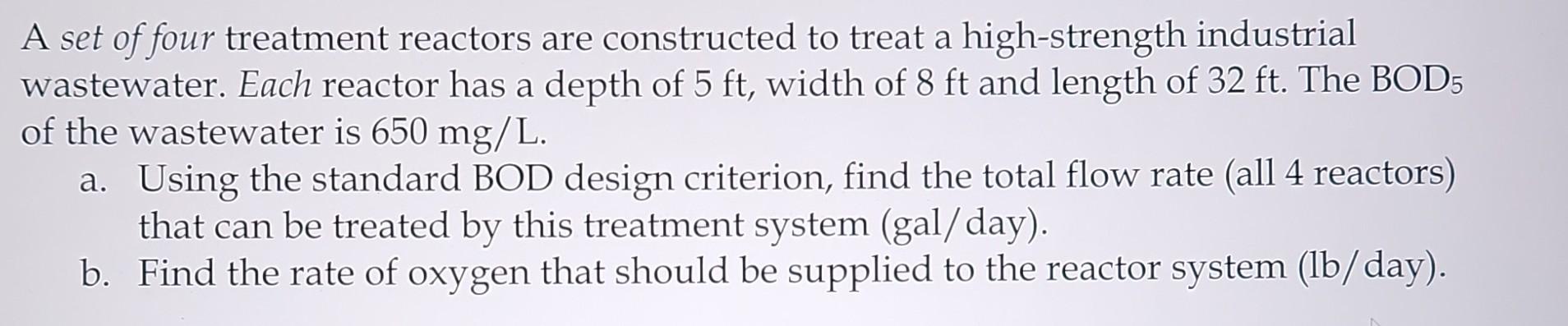 Solved Needed Numbers and Equations: a) Standard BOD Design | Chegg.com
