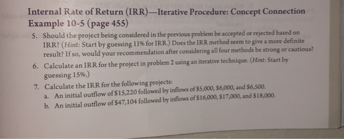 Solved Internal Rate of Return (IRR)—Iterative Procedure: | Chegg.com