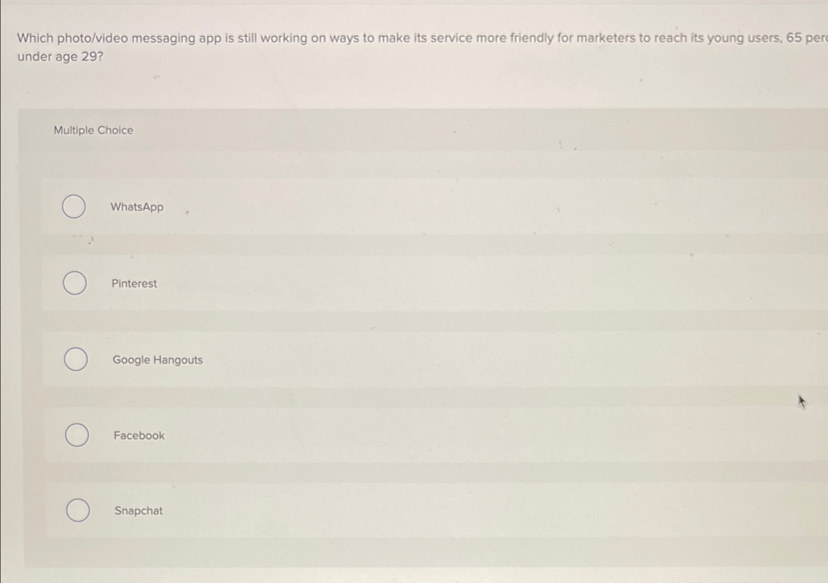 Solved Which photo/video messaging app is still working on | Chegg.com