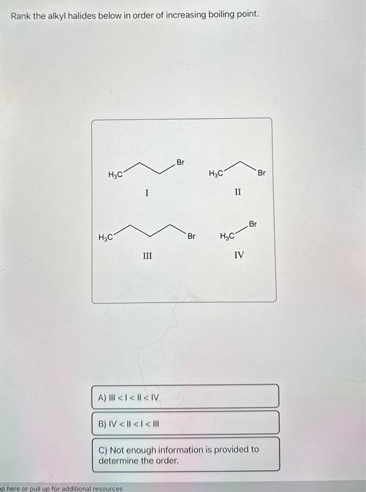 Solved Rank the alkyl halides below in order of increasing | Chegg.com