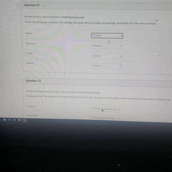 Solved Question 11 Identify premises and a conclusion in the | Chegg.com