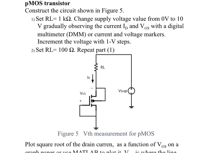 pMOS transistor Construct the circuit shown in Figure | Chegg.com