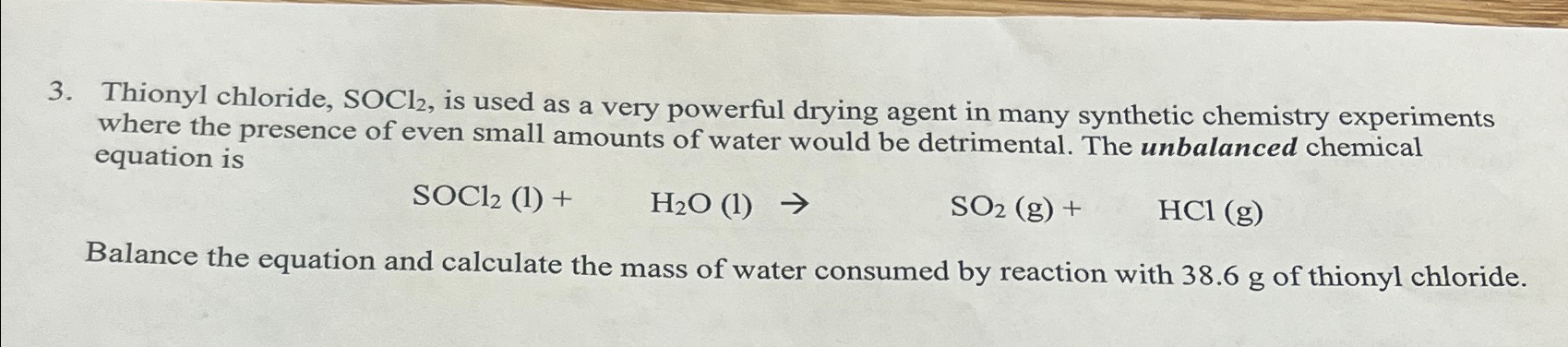 Solved Thionyl chloride, SOCl2, ﻿is used as a very powerful | Chegg.com