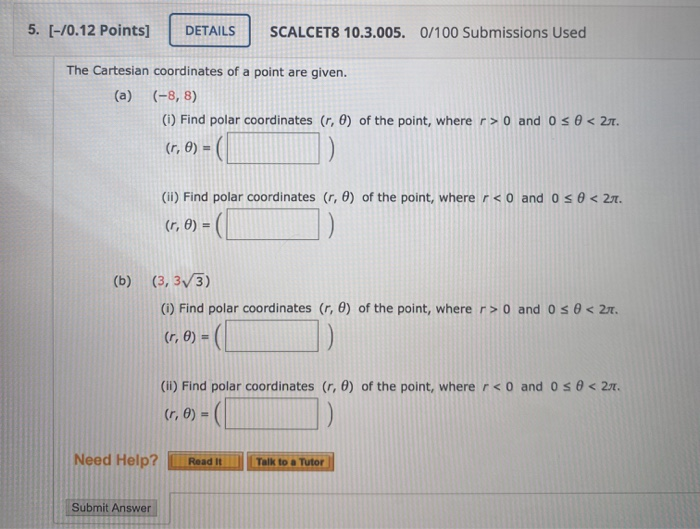 Solved 5. [-70.12 Points] DETAILS SCALCET8 10.3.005.0/100 | Chegg.com