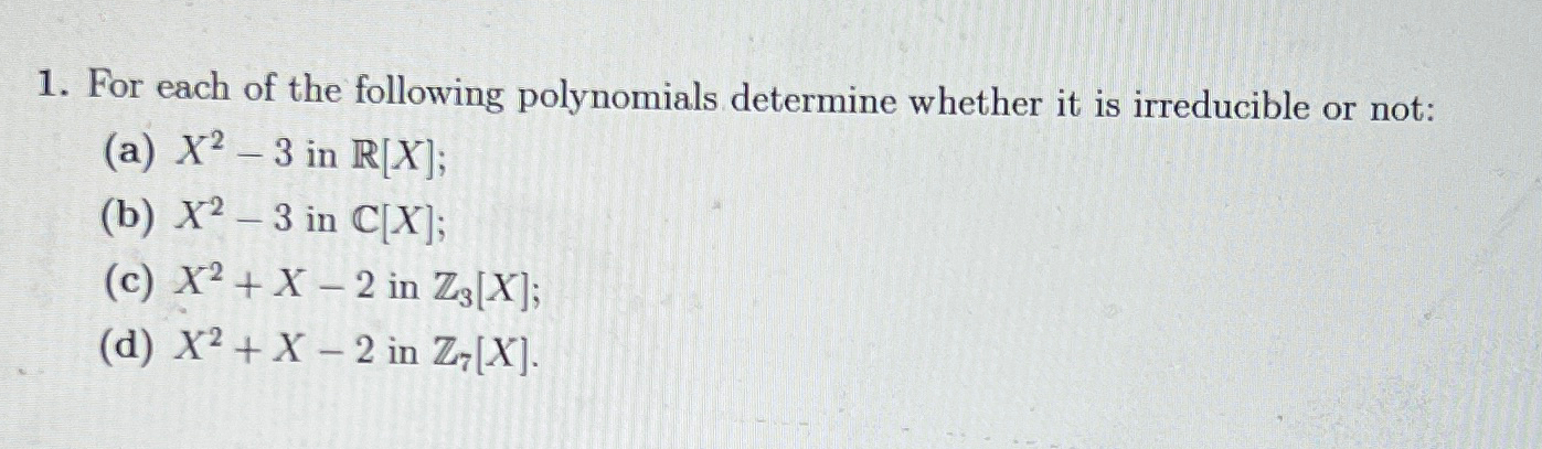 Solved For each of the following polynomials determine | Chegg.com