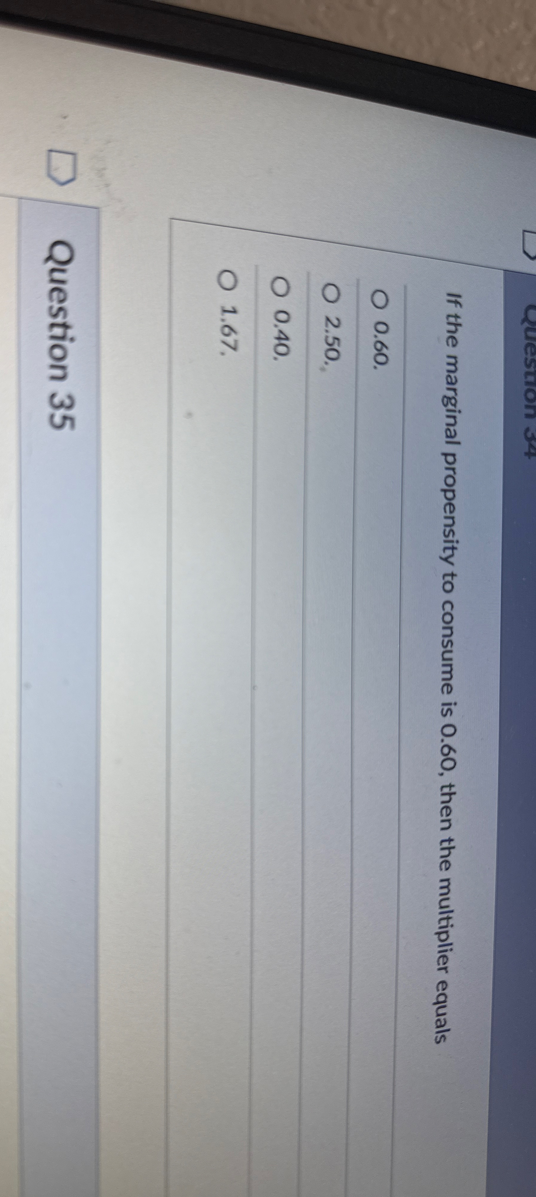 Solved If the marginal propensity to consume is 0.60 , ﻿then | Chegg.com