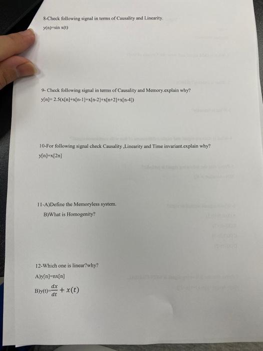 Solved 8-Check following signal in terms of Causality and | Chegg.com