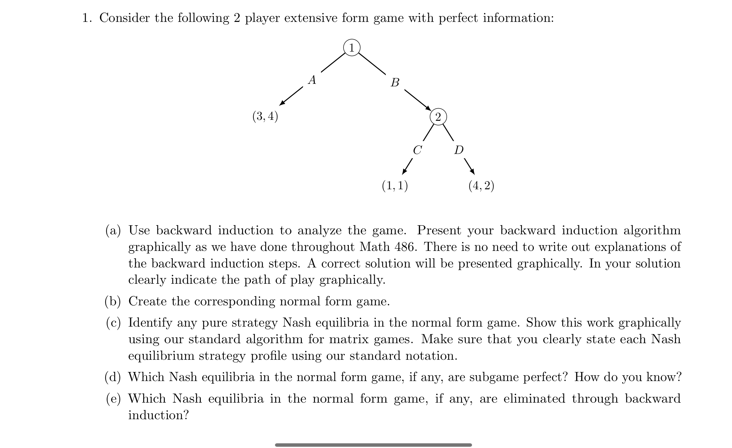 Solved Consider the following 2 ﻿player extensive form game | Chegg.com