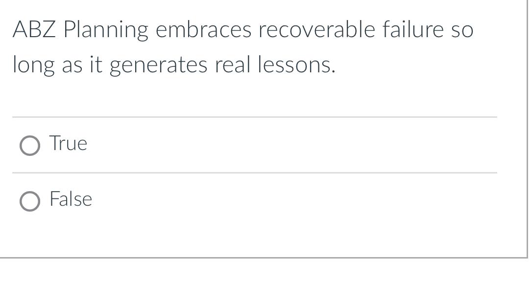 Solved ABZ Planning embraces recoverable failure so long as | Chegg.com