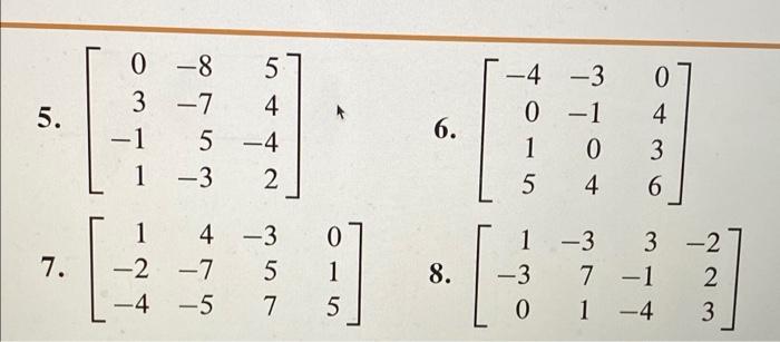 Solved In Exercises 5–8, determine if the columns of the | Chegg.com