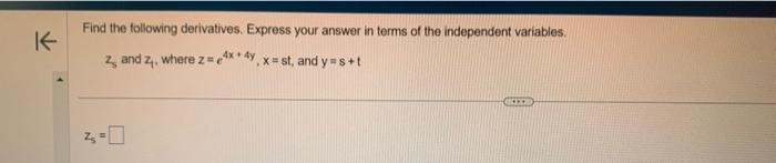 Solved Find the following derivatives. Express your answer | Chegg.com