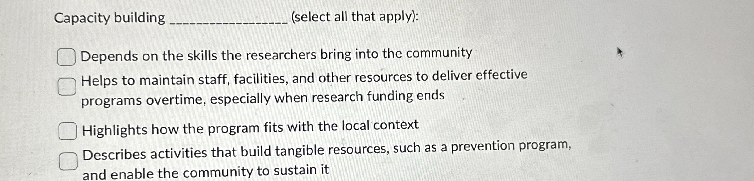 Solved Capacity building ﻿'select all that apply):Depends | Chegg.com