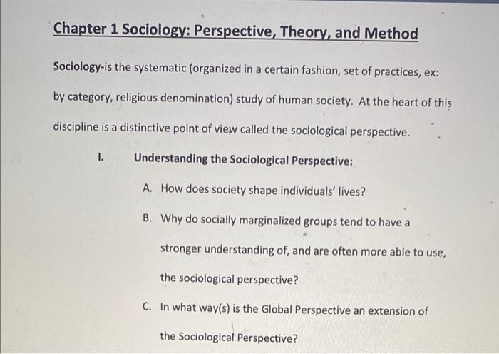Chapter 1 Sociology: Perspective, Theory, and Method | Chegg.com