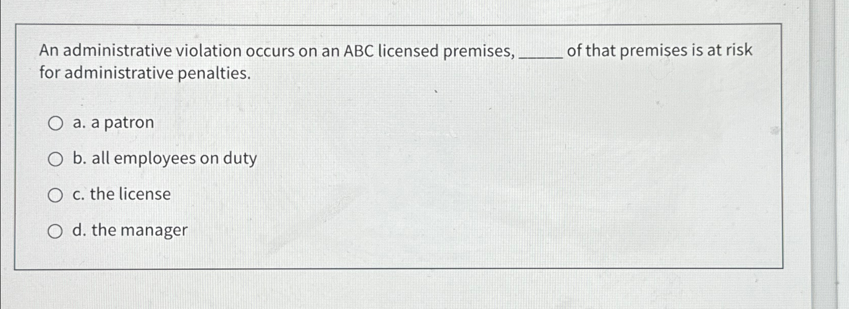 Solved An administrative violation occurs on an ABC licensed | Chegg.com