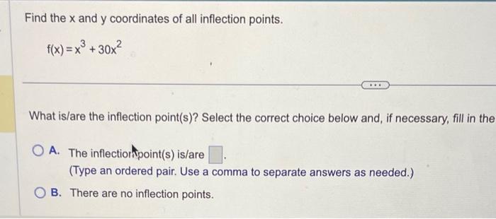 Solved Find the x and y coordinates of all inflection | Chegg.com