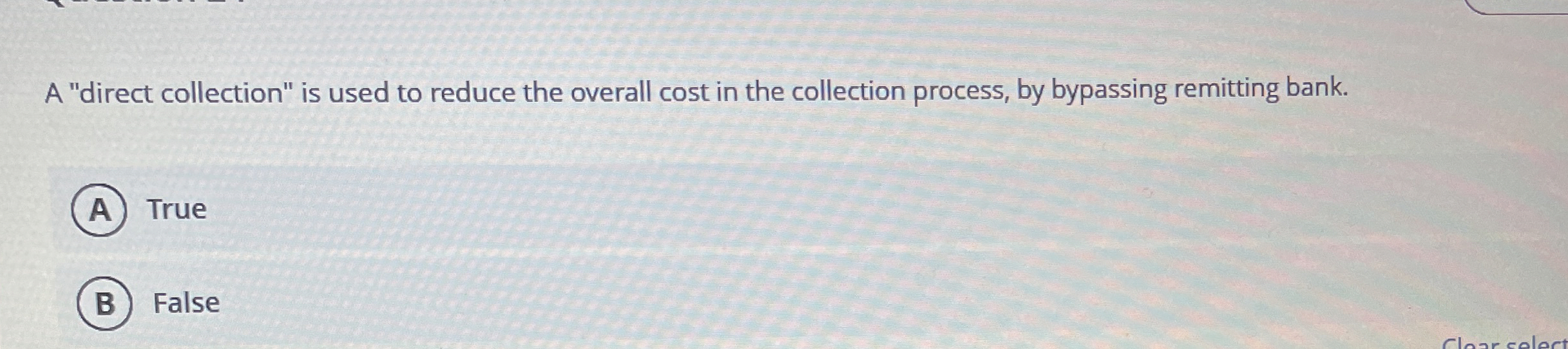 Solved A "direct collection" is used to reduce the overall | Chegg.com