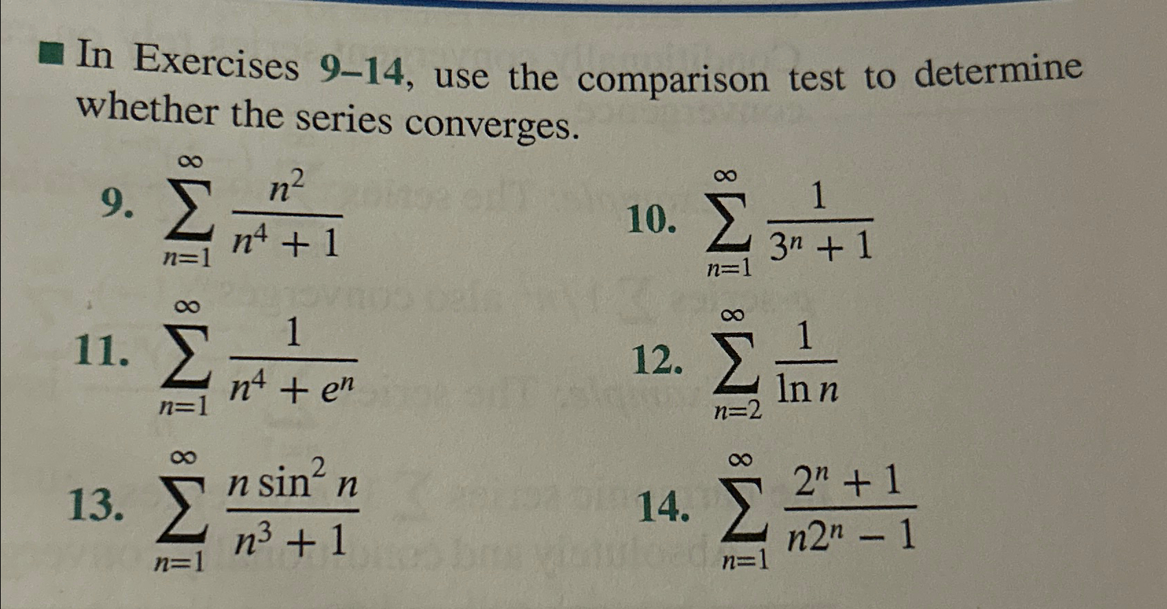 Solved In Exercises 9-14, ﻿use the comparison test to | Chegg.com