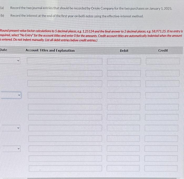 Solved (a) Record the two journal entries that should be | Chegg.com