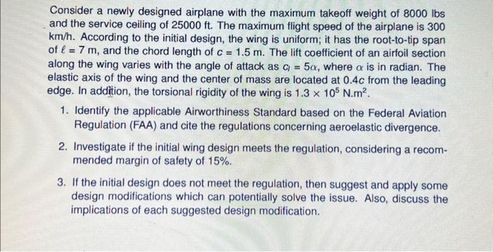 Solved Consider a newly designed airplane with the maximum | Chegg.com